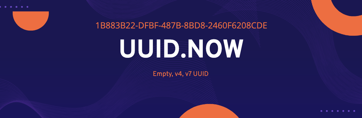 Free UUID Generator Online: Create V7, V4, & Empty UUIDs | uuid.now